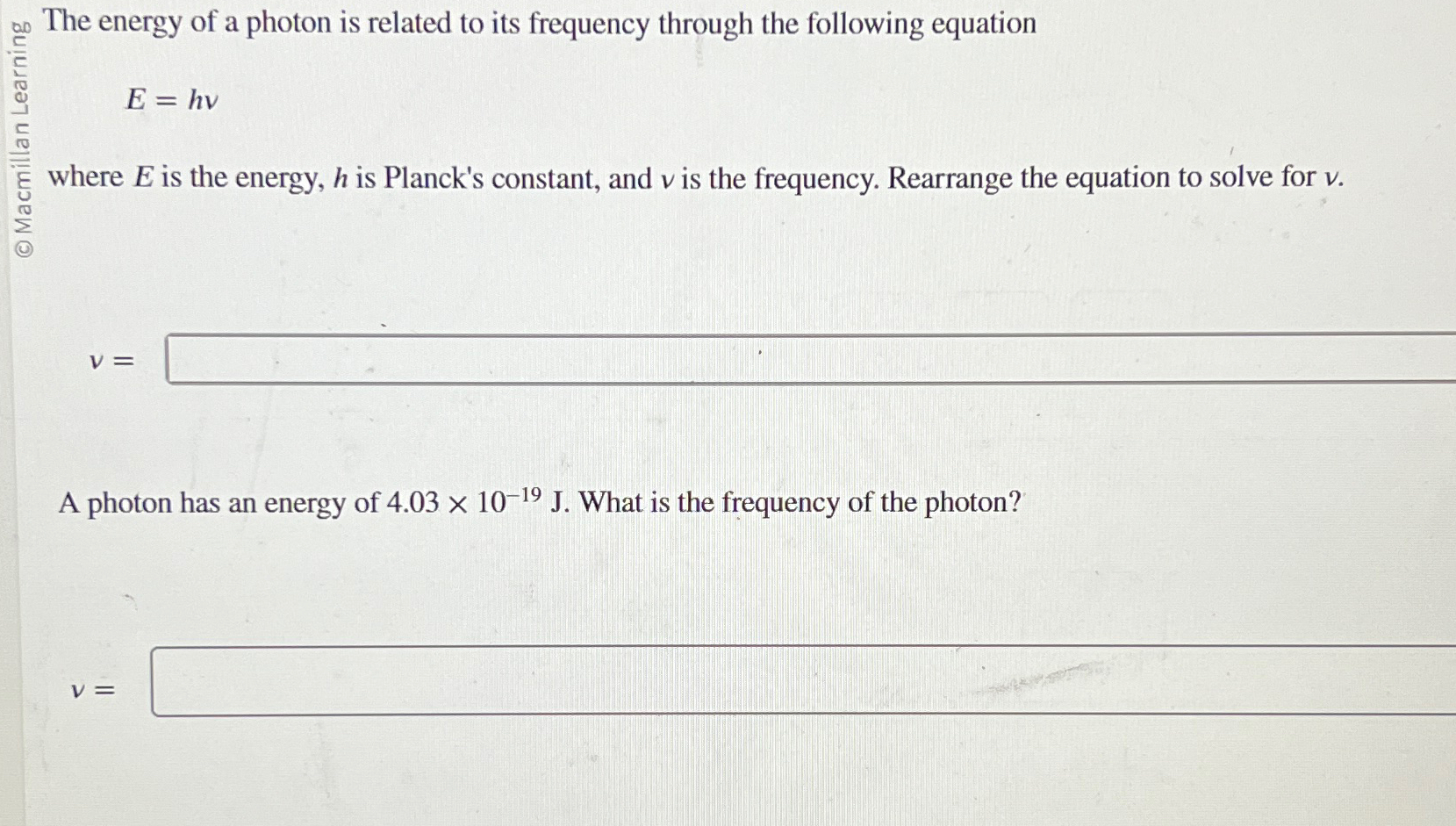 Solved The energy of a photon is related to its frequency | Chegg.com
