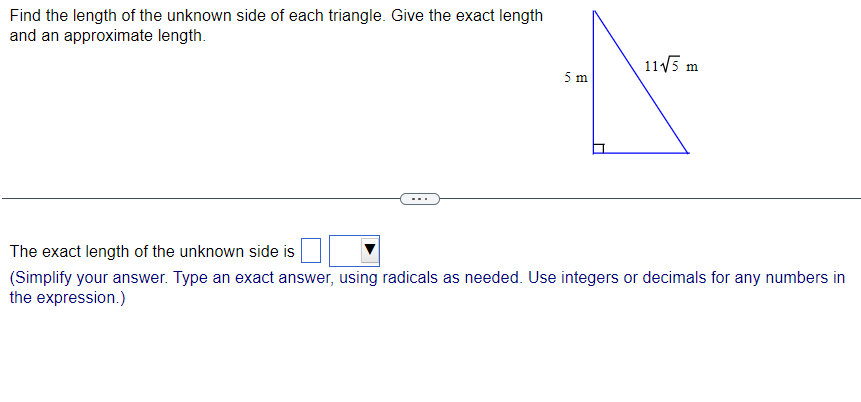 Solved The exact length of the unknown side is(Simplify your | Chegg.com
