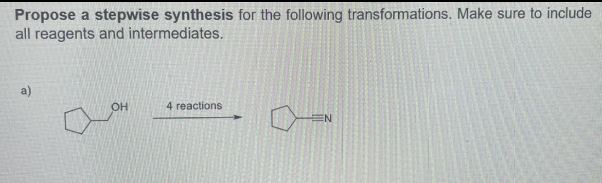 Solved Propose a stepwise synthesis for the following | Chegg.com