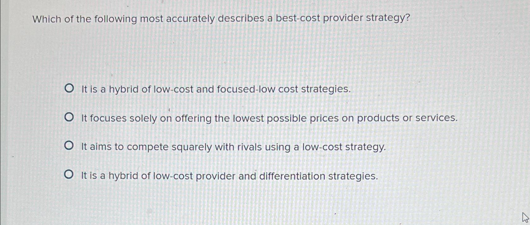 Solved Which of the following most accurately describes a | Chegg.com