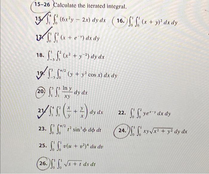 Solved 15-26 Calculate the iterated integral. 15. | Chegg.com