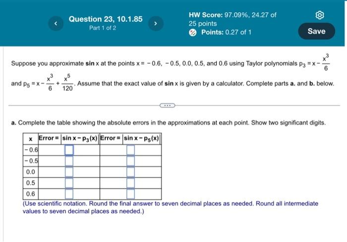 Suppose You Approximate Sinx At The Points 