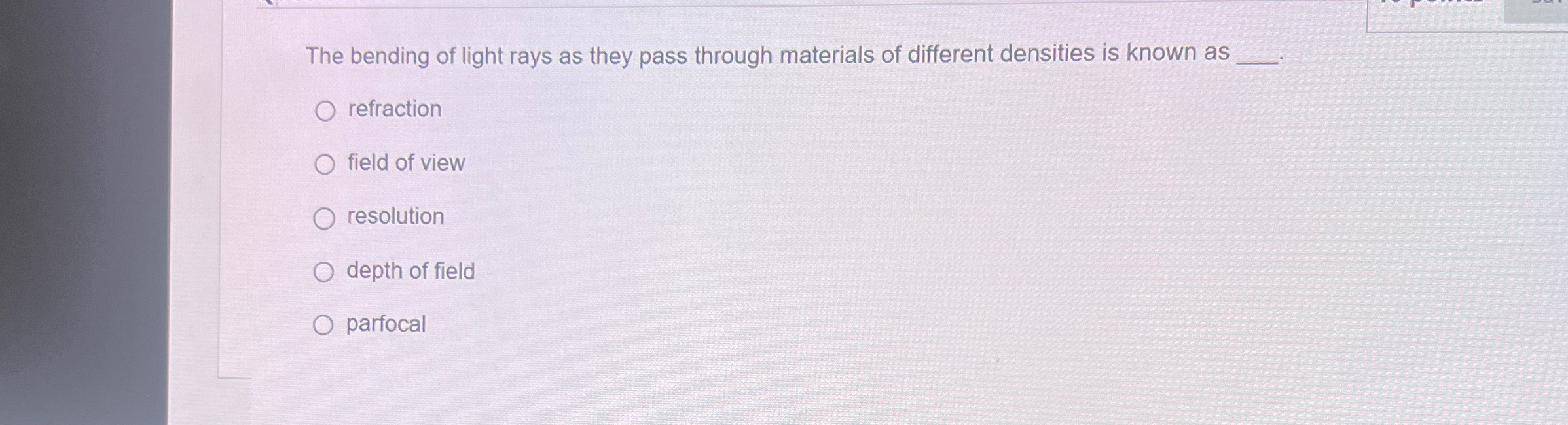 Solved The bending of light rays as they pass through | Chegg.com