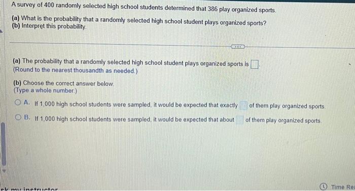 Solved A survey of 400 randomly selected high school | Chegg.com