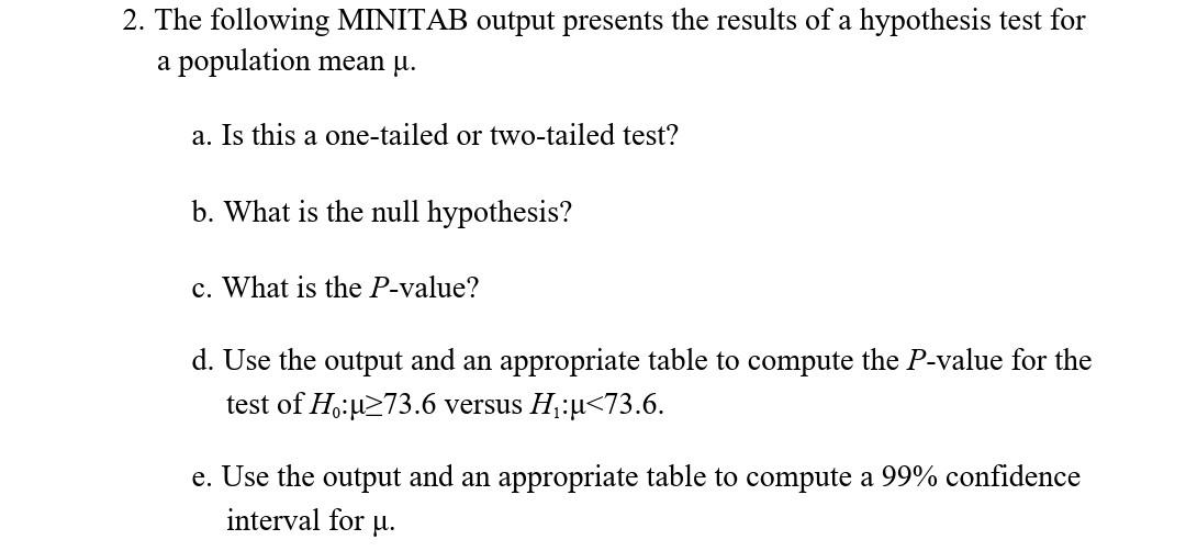 Solved 2 The Following Minitab Output Presents The Results