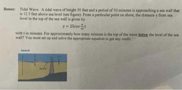 Solved Bonus: Tidal Wave: A tidal wave of height 50 feet and | Chegg.com