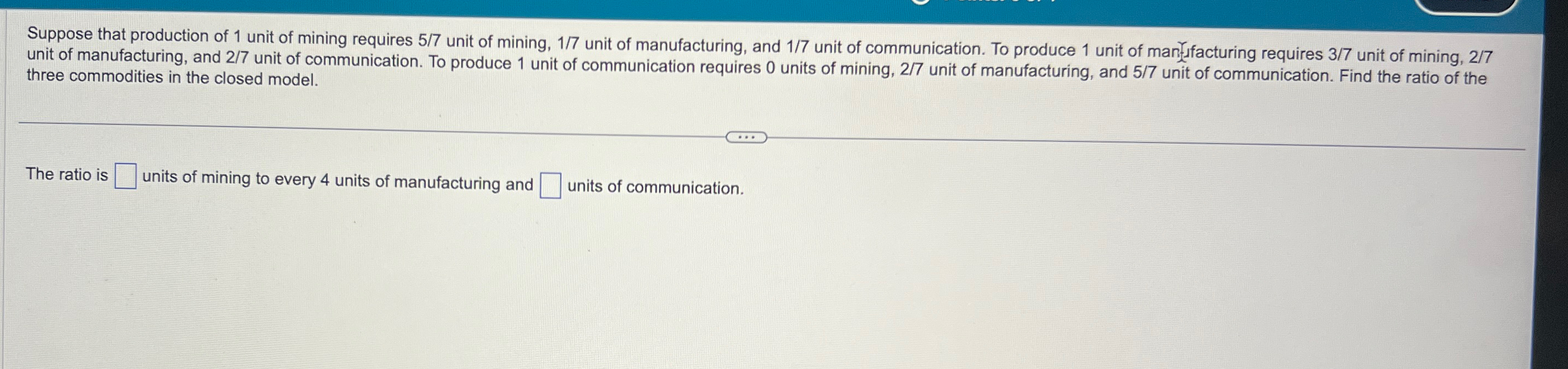 Solved Suppose that production of 1 ﻿unit of mining requires | Chegg.com