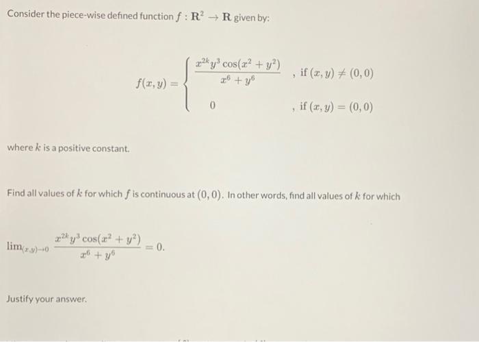 Solved Consider the piece-wise defined function f:R2→R given | Chegg.com