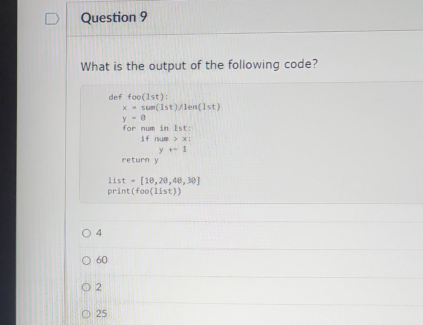 Solved What is the output of the following code: 6 60 3 | Chegg.com