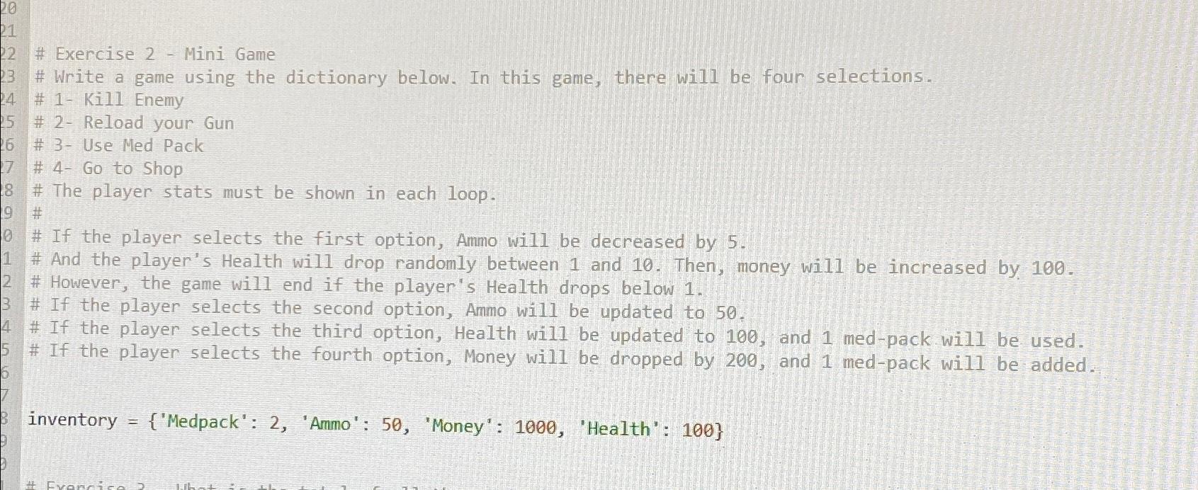 Solved # Exercise 2 - ﻿Mini Game# Write a game using the | Chegg.com
