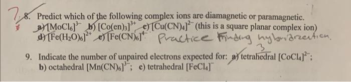 Solved 8. Predict which of the following complex ions are | Chegg.com