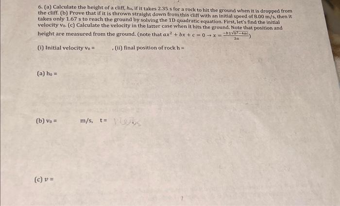 Solved 6. (a) Calculate the height of a cliff, ho, if it | Chegg.com