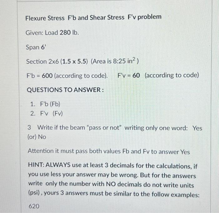 Solved Flexure Stress F'b and Shear Stress F'v problem | Chegg.com