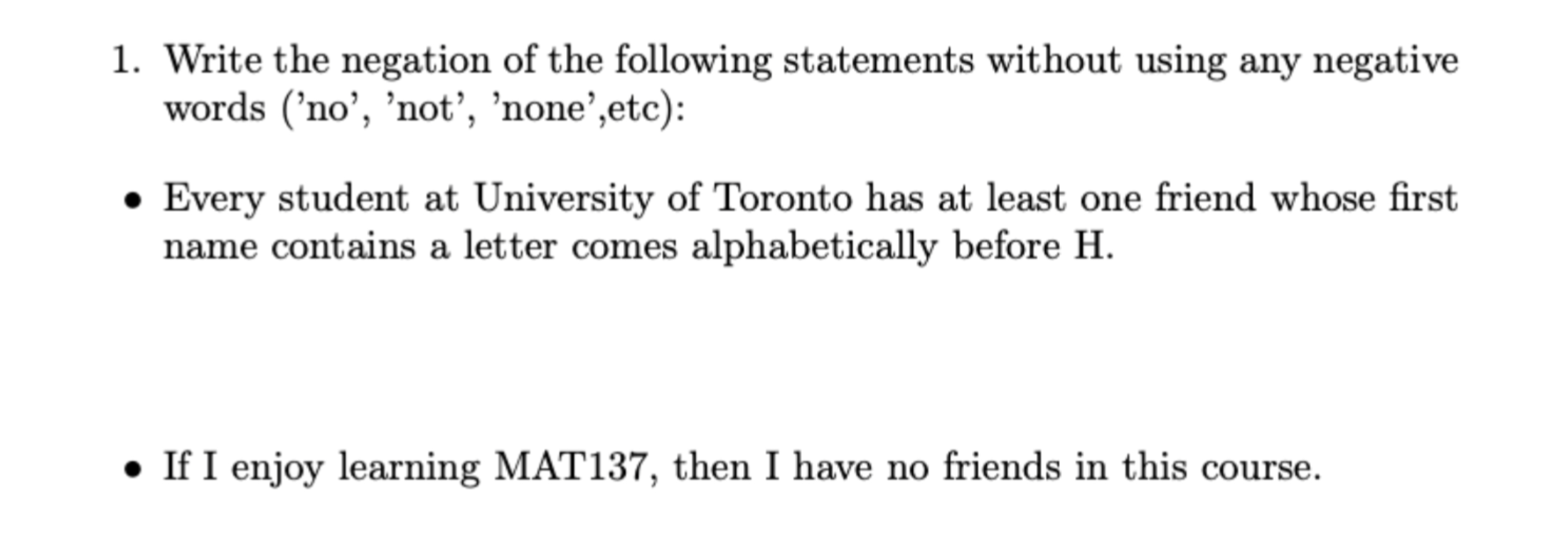 Solved Write the negation of the following statements | Chegg.com