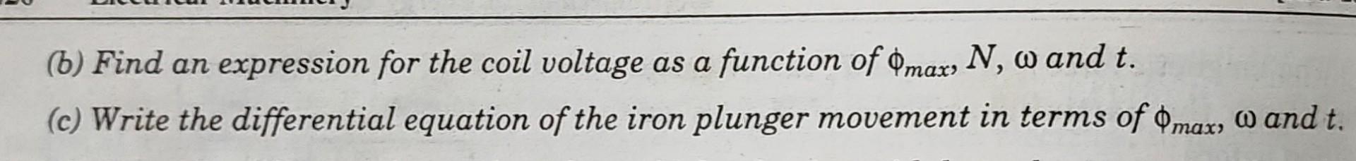 Solved For the plunger magnet shown in figure, the | Chegg.com