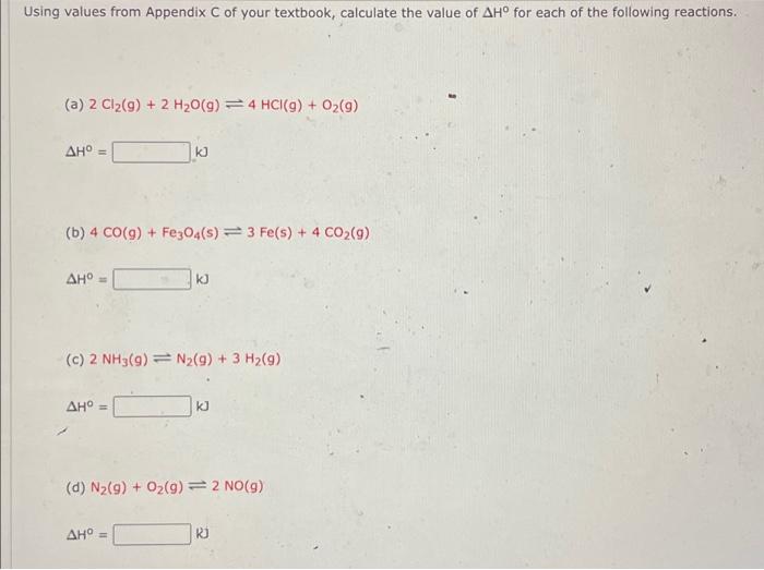 Solved Using values from Appendix C of your textbook, | Chegg.com