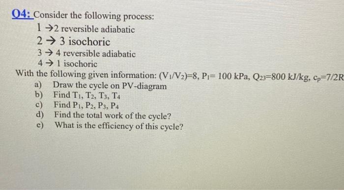 Solved Q4: Consider the following process: 1→2 reversible | Chegg.com
