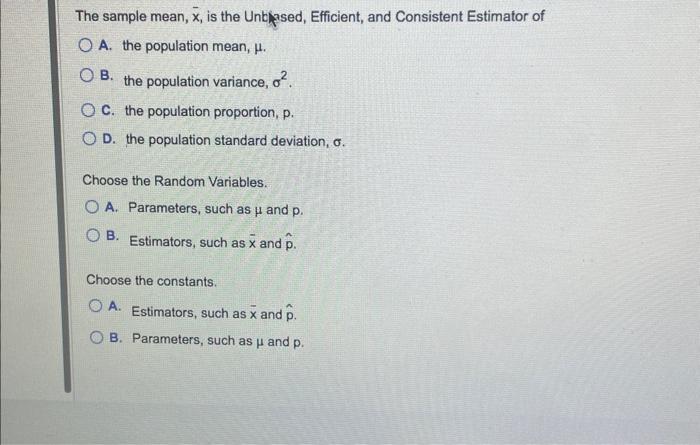 Solved An estimator is If the Expected Value of the | Chegg.com