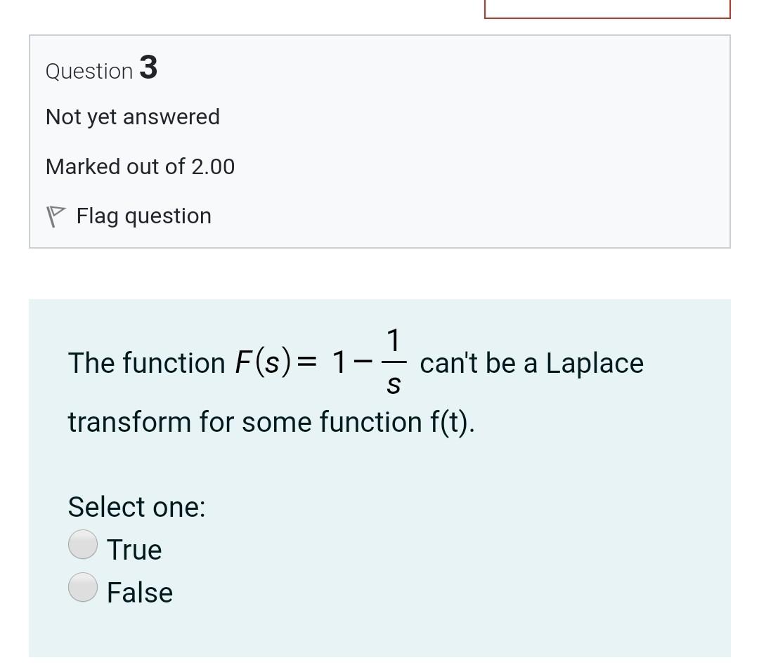 Solved Question 3 Not yet answered Marked out of 2.00 P Flag | Chegg.com