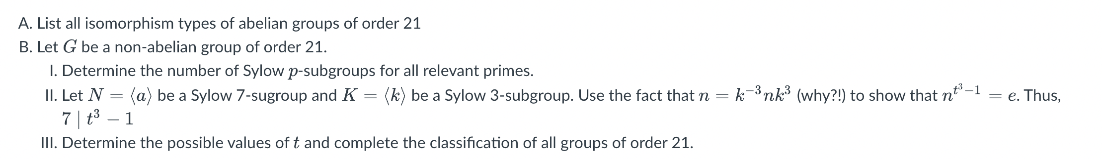Solved A. ﻿List all isomorphism types of ﻿abelian groups of | Chegg.com
