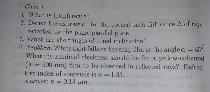 Solved Case 1. 1. What is interference? 2. Derive the | Chegg.com