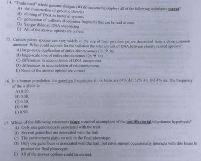 Solved 14. "Traditional" whole genome shotgun (WGS) | Chegg.com