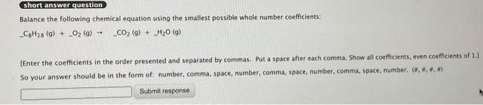 Solved Balance the following chemical equation using the | Chegg.com