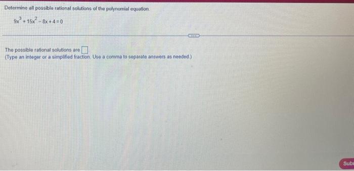 Solved Determine all possible rational solutions of the | Chegg.com