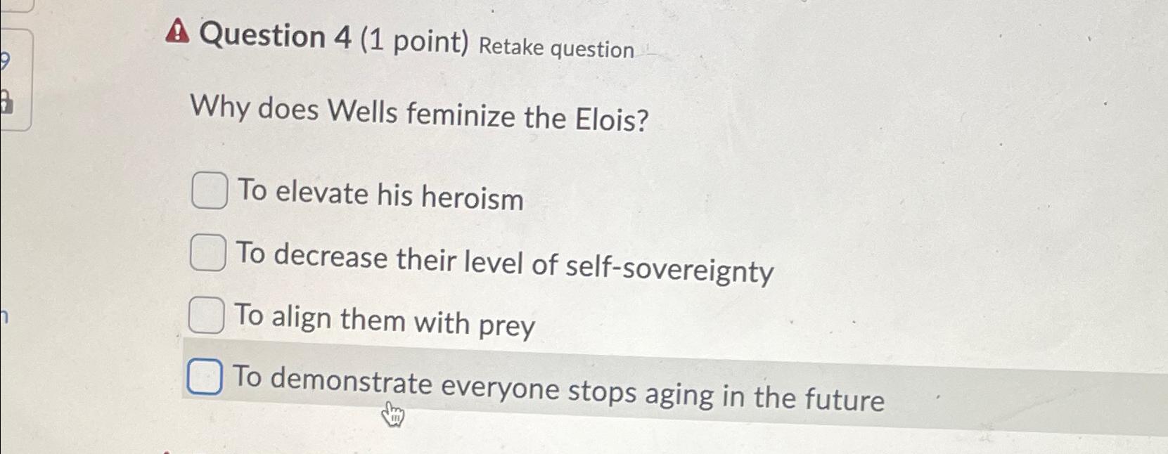 Solved A Question 4 (1 ﻿point) ﻿Retake questionWhy does | Chegg.com