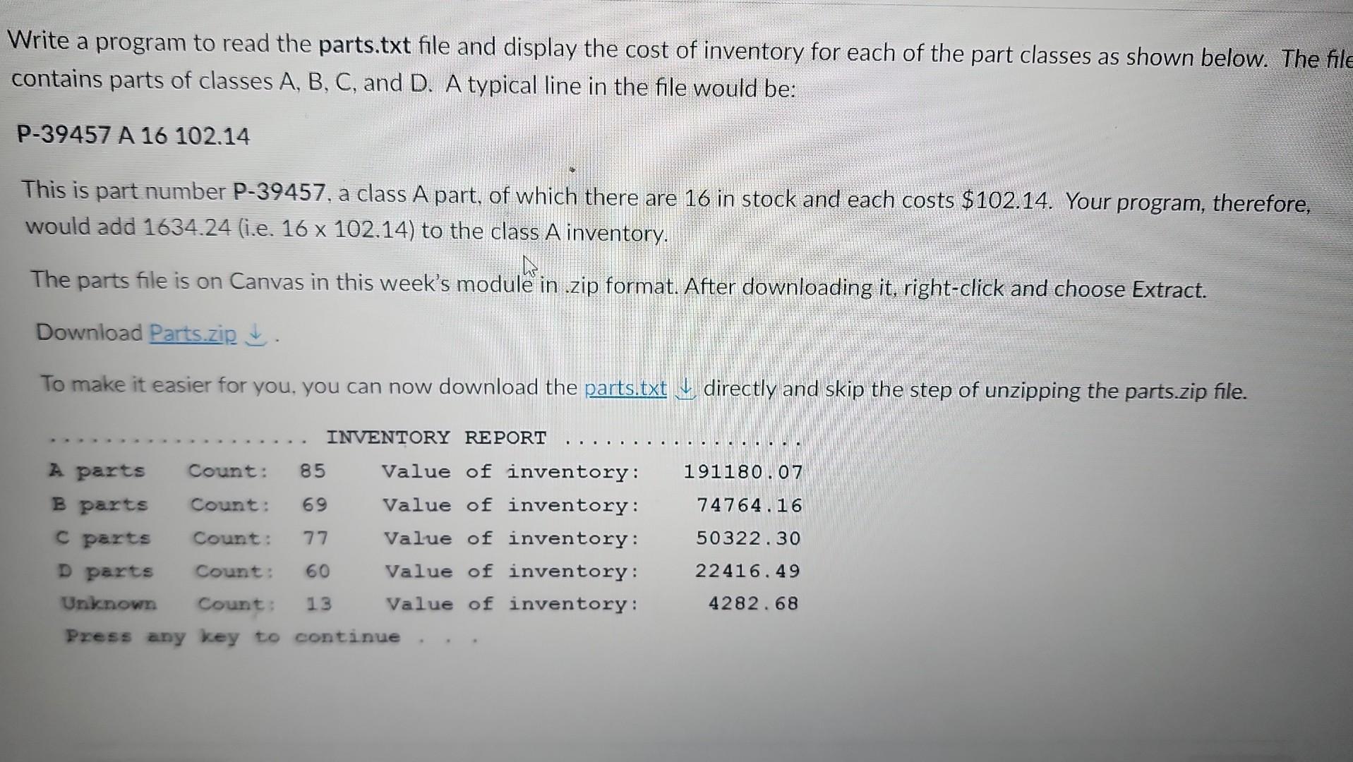 Solved Write a program to read the parts.txt file and | Chegg.com