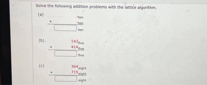 Solve the following addition problems with the | Chegg.com