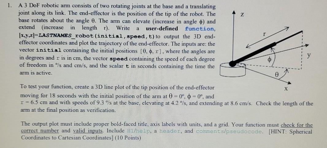 Solved 1. A 3 DoF robotic arm consists of two rotating | Chegg.com