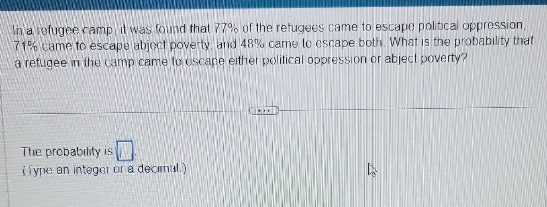 Solved In a refugee camp, it was found that 77% of the | Chegg.com