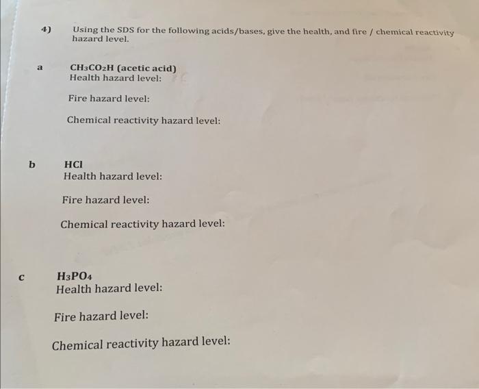 Solved 4) Using the SDS for the following acids/bases, give | Chegg.com