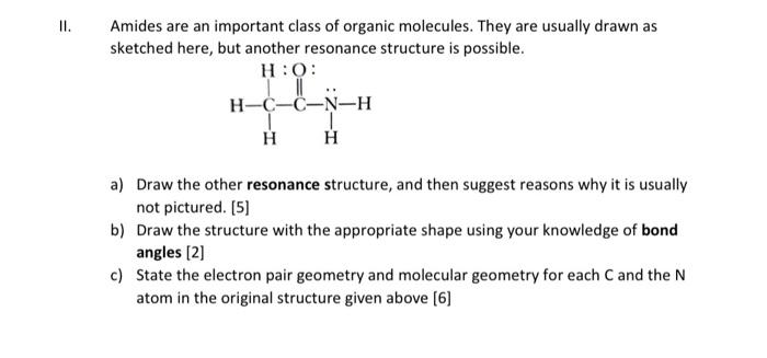 Solved Amides are an important class of organic molecules. | Chegg.com