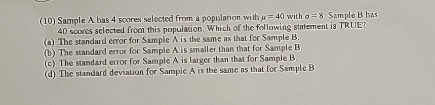 Solved (10) ﻿Sample A has 4 ﻿scores selected from a | Chegg.com