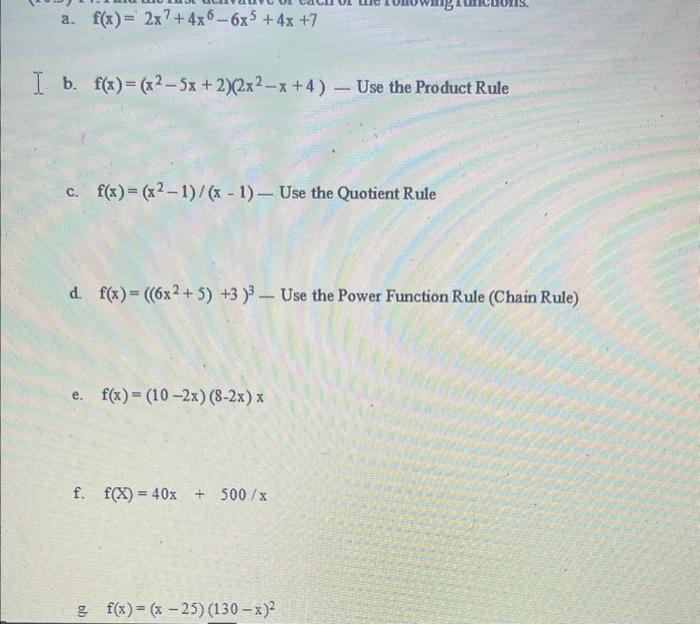 Solved f(x)=2x7+4x6−6x5+4x+7 f(x)=(x2−5x+2)(2x2−x+4) - Use | Chegg.com