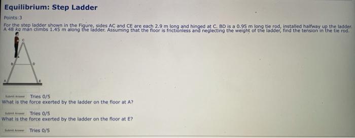 Solved Equilibrium: Step Ladder Points:3 For the step ladder | Chegg.com
