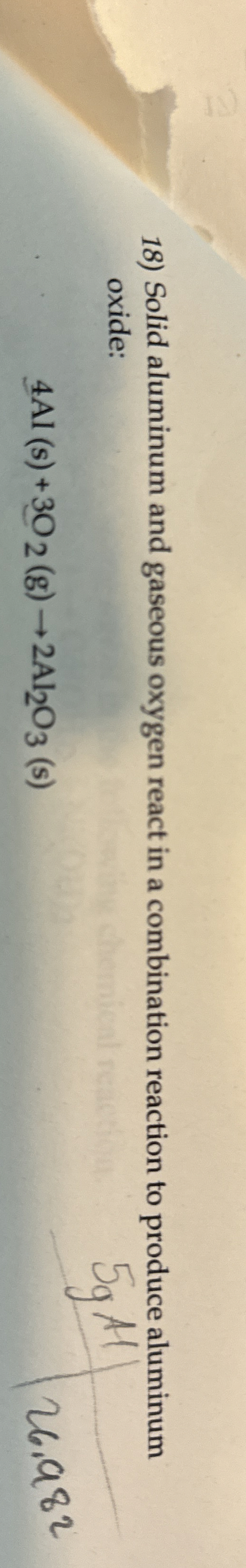 Solved Solid aluminum and gaseous oxygen react in a | Chegg.com