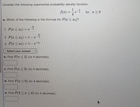 Solved Consider the following exponential probability | Chegg.com