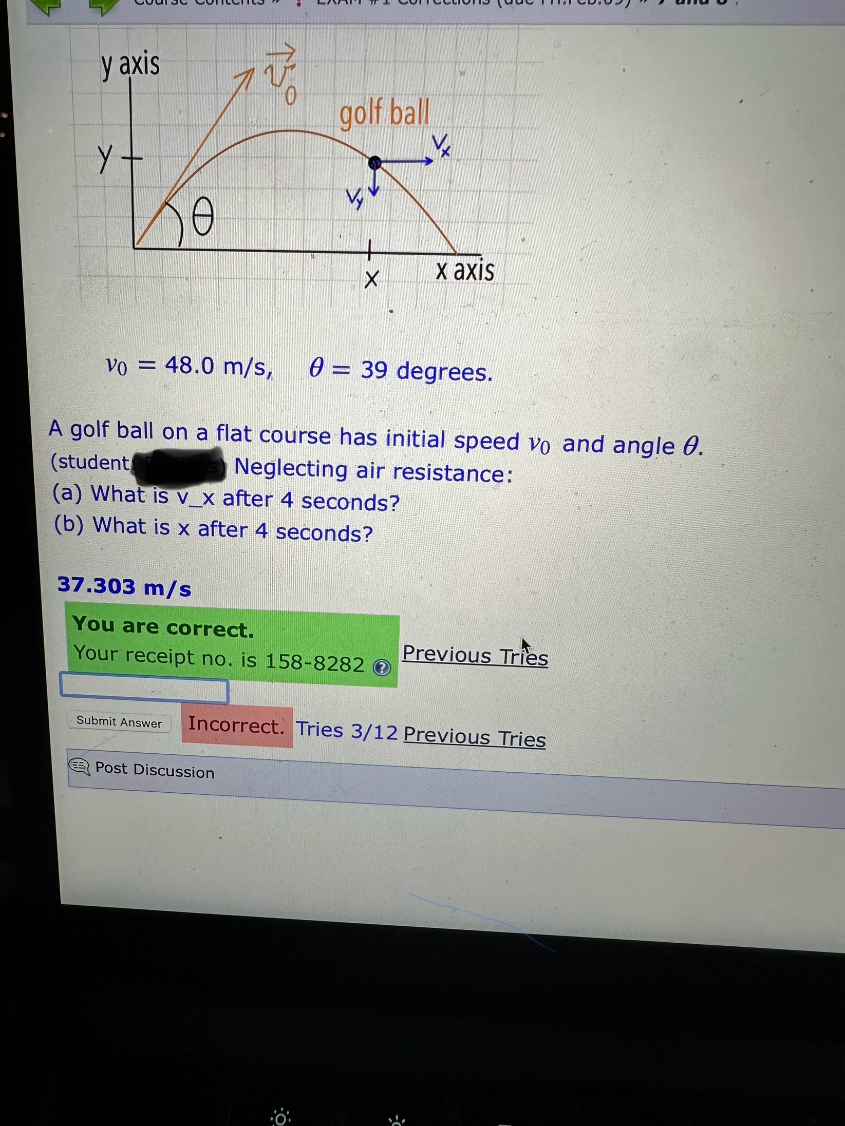 Solved v0=48.0ms,θ=39 ﻿degrees. A golf ball on a flat course | Chegg.com