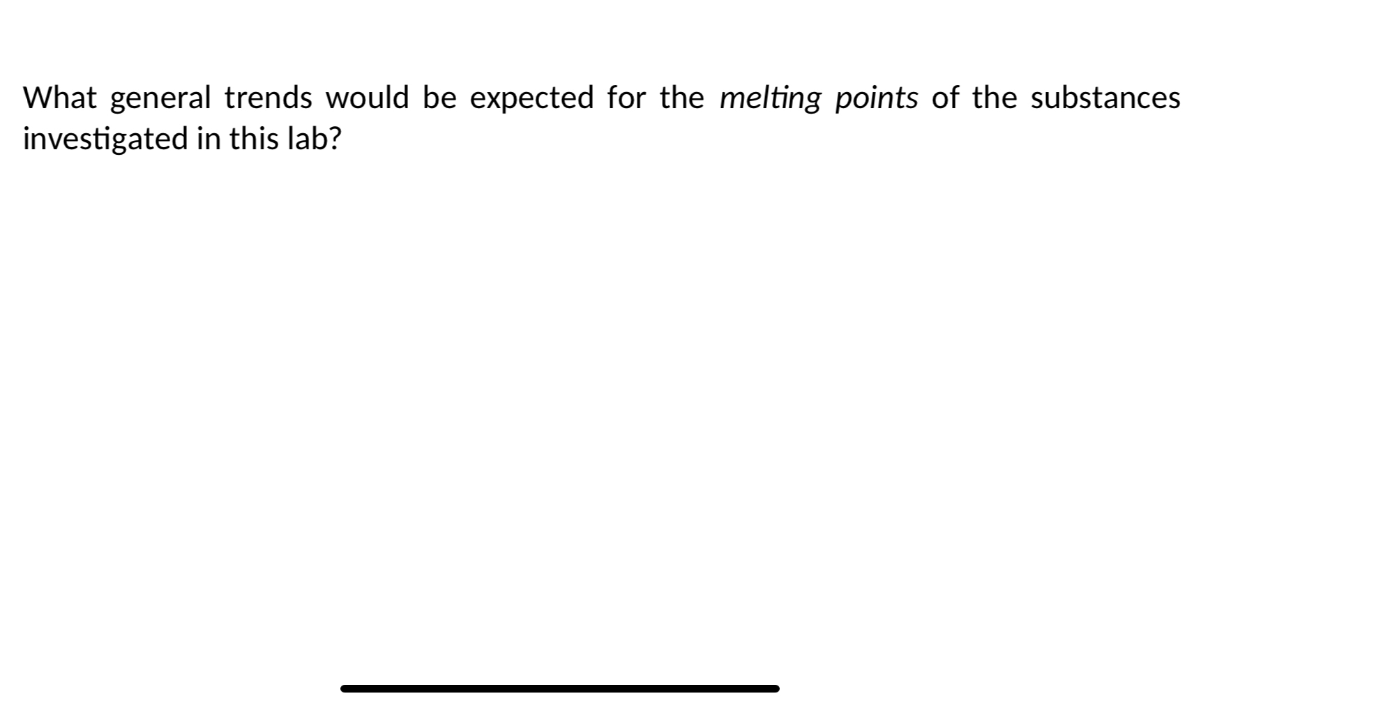 Solved What general trends would be expected for the melting | Chegg.com