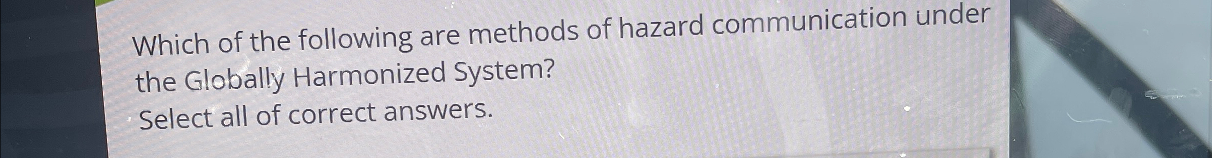 Solved Which of the following are methods of hazard | Chegg.com