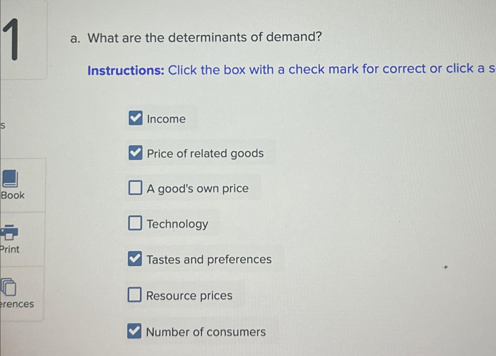 Solved a. ﻿What are the determinants of demand?Instructions: | Chegg.com
