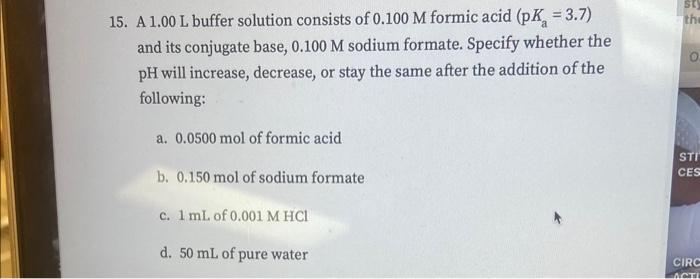 Solved a 15. A 1.00 L buffer solution consists of 0.100 M | Chegg.com