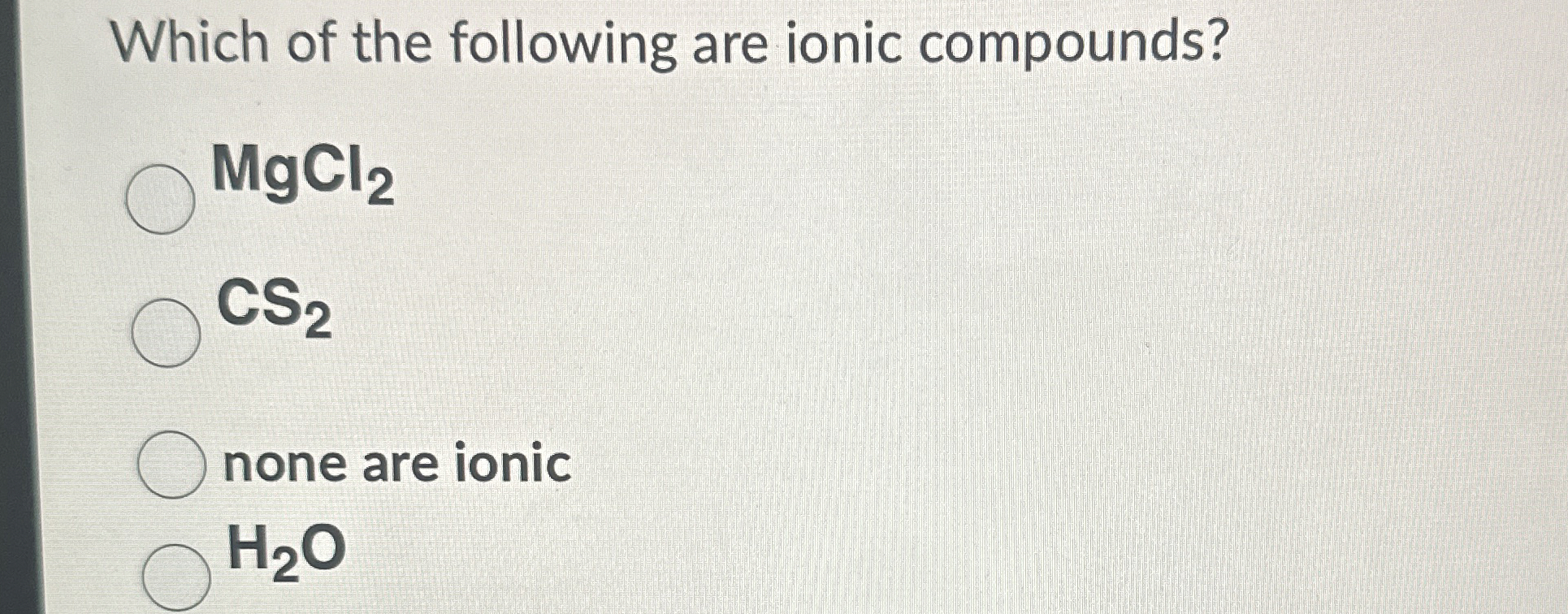 Solved Which of the following are ionic | Chegg.com