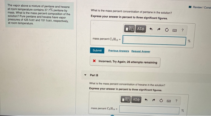 Solved The vapor above a mixture of pentane and hexane at | Chegg.com