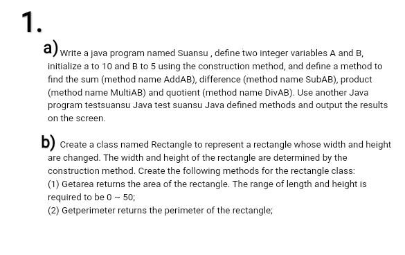 Solved 1 A Write A Java Program Named Suansu Define Two