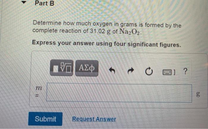 Solved Sodium peroxide (Na2O2 (s)) reacts with water to form | Chegg.com