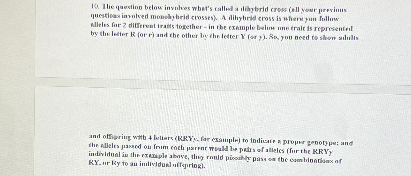 Solved The question below involves what's called a dihybrid | Chegg.com